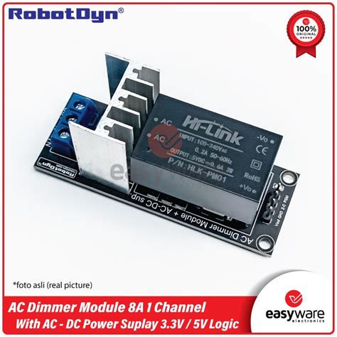 Jual Robotdyn Ac Dimmer 8a Ac Dc Power Supply 1 Ch 3 3v 5v Ac 110~240v