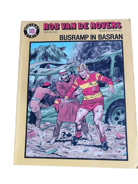 Rob Van De Rovers 18 Busramp In Basran Boekenwurmpje Nl