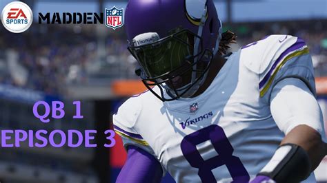 Madden 22 Qb1 Minnesota Vikings Rebuild Episode 3 Pre Season Game 1