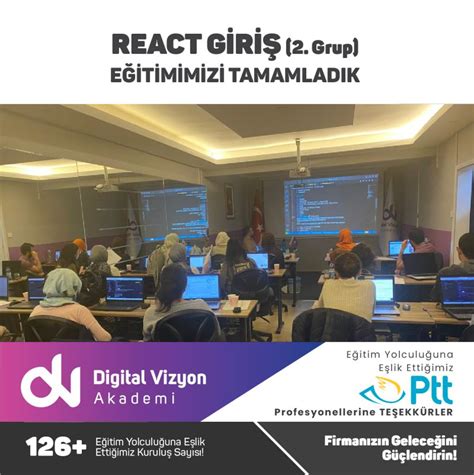 Ptt AŞ Ile React GİrİŞ 2 Digital Vizyon Akademi