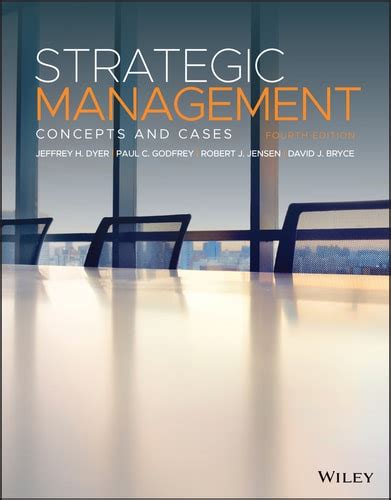 strategic management concepts and cases 4th edition campusbooks
