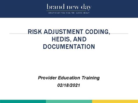 Risk Adjustment Coding Hedis And Documentation Provider Education