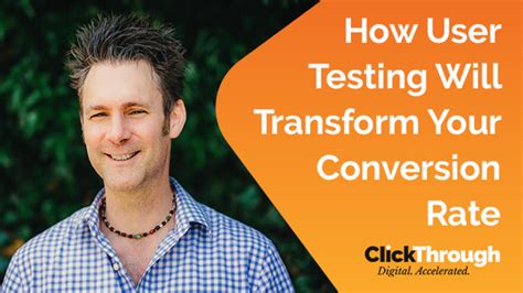How User Testing Will Transform Your Conversion Rate And What To Do About It Al Rowe