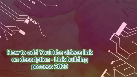 How To Add Link On YouTube Video Description YouTube Video Link Building Process YouTube
