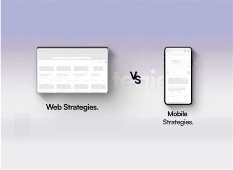 Growth Strategies Mobile Vs Web