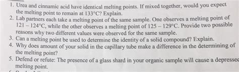Solved Urea And Cinnamic Acid Have Identical Melting Points