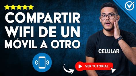 Cómo COMPARTIR WIFI de un Celular a otro Todos los Métodos YouTube