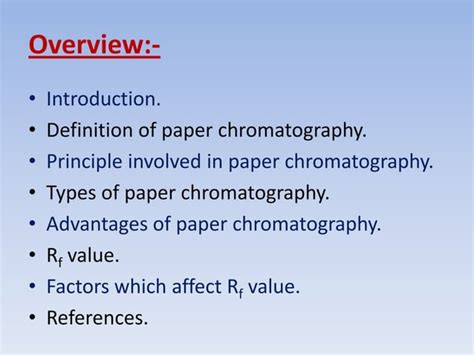 Presentation On Principle Of Paper Chromatography And Rf Value Ppsx