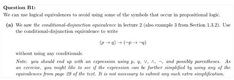 we can use logical equivalences to avoid using some