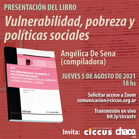 Presentación Del Libro Vulnerabilidad Pobreza Y Políticas Sociales