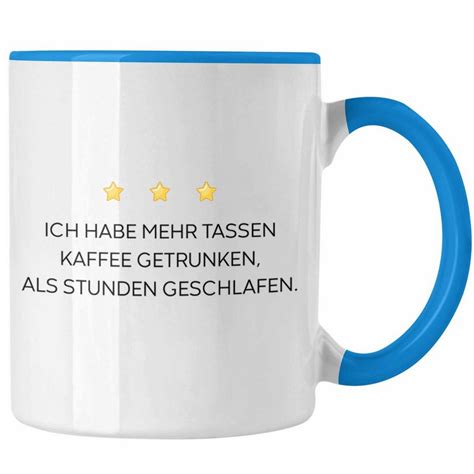 Trendation Tasse Trendation Lustige Tasse Mit Spruch Für Frauen