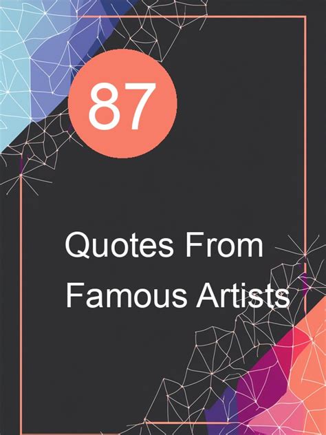 87 Quotes From Famous Artists