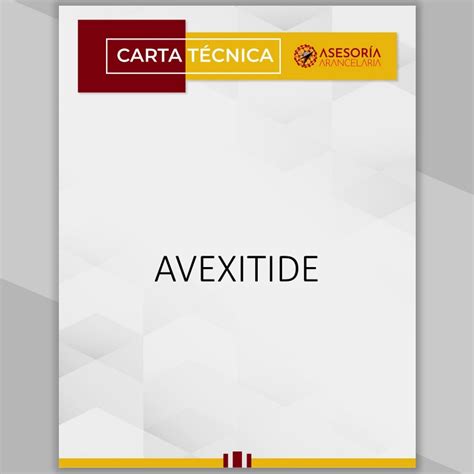 Avexitide • Clasificación Arancelaria