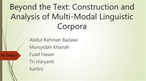 Beyond The Text Construction And Analysis Of Multi Modal Linguistic