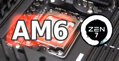 Amds Next Gen Am6 Socket Expected To Boost Pin Count To 2100 While Matching Am5 Size Techpowerup