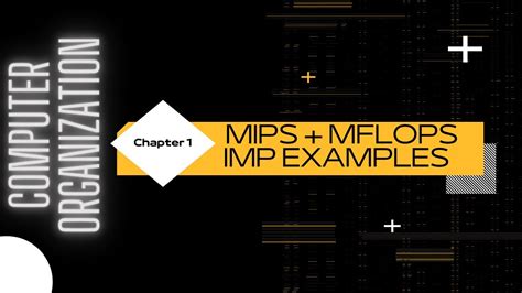 Computer Organization Chapter 1 Mips Mflops Important Examples