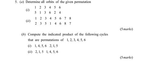 Solved 5 A Determine All Orbits Of The Given Permutation
