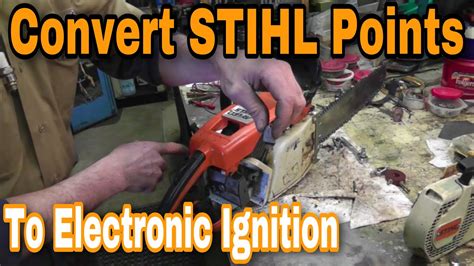 How To Convert Stihl 028 031 032 From Points And Condenser To