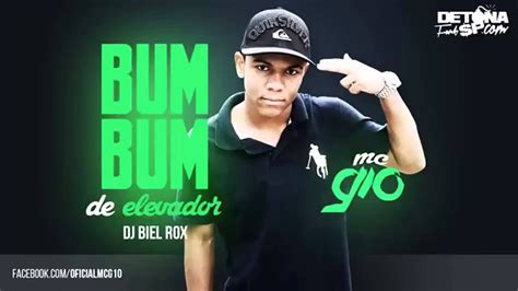 Mc G10 Bum Bum De Elevador Dj Biel Rox Lançamento Oficial 2015 Youtube
