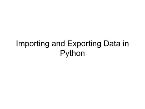 Python For Data Analysis The Introduction Ppt