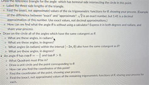 Solved Draw The Reference Triangle For The Angle Which Has
