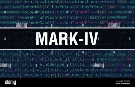 Mark Iv Text Written On Programming Code Abstract Technology Background