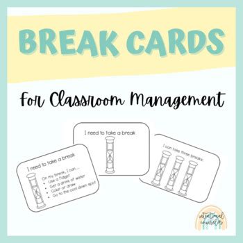 Break Cards For Classroom Management Emotion Regulation Support Tpt