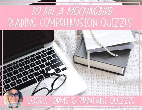 To Kill A Mockingbird Reading Comprehension Quizzes Digital And