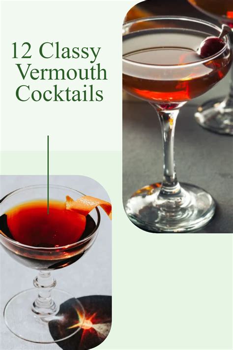 12 Classy Vermouth Cocktails Vermouth Cocktail Sweet Vermouth