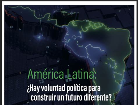 Derechos Humanos En América Latina En El Siglo Xxi ¿un Deterioro