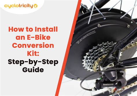 How To Install An E Bike Conversion Kit Step By Step Guide Cyclotricity