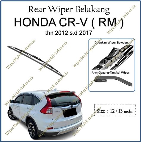 Wiper Rangka Besi Kaca Belakang Honda CRV CR V CR V RM Lazada
