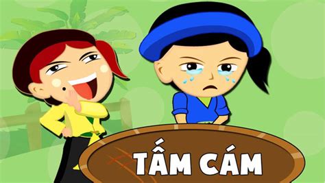 Ý Nghĩa Truyện Cổ Tích Tấm Cám Câu Chuyện Về Lòng Lương Thiện Của