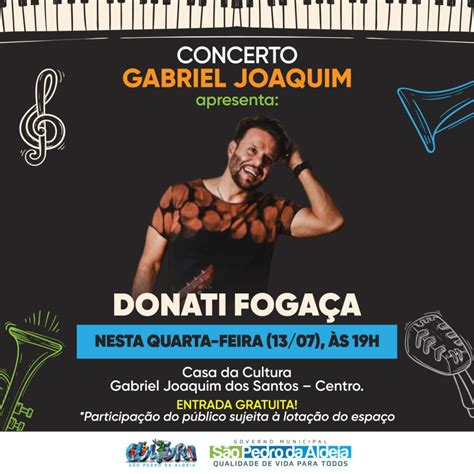 Casa da Cultura de São Pedro da Aldeia recebe Donati Fogaça nesta
