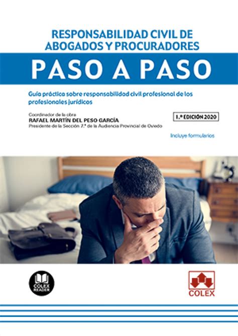 Responsabilidad Civil De Abogados Y Procuradores Paso A Paso