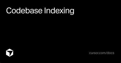 Codebase Indexing Cursor Docs