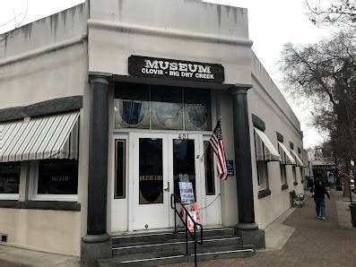 Clovis Big Dry Creek Museum Clovis California Cultura Y Conocimiento