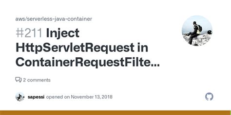 Inject HttpServletRequest In ContainerRequestFilter For Jersey Issue
