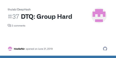 DTQ Group Hard Issue Thulab DeepHash GitHub