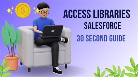 Access Libraries In Salesforce Lightning 30 Second Guide Youtube