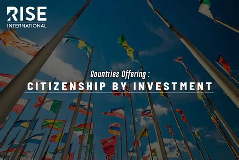 Countries Offering Citizenship By Investment Rise Infra International