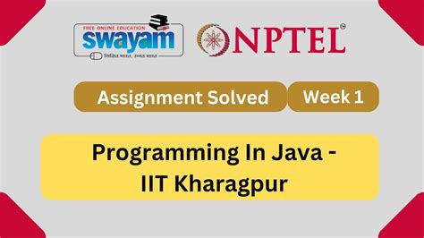 Programming In Java Week 1 Quiz Assignment Solutions Swayam July 2023 Iit Kharagpur