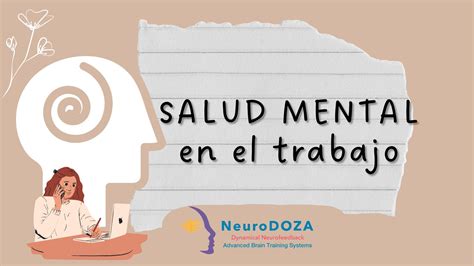 Riesgos De La Salud Mental En El Entorno Laboral Neurodoza