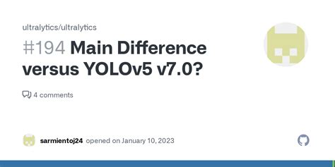 Main Difference Versus Yolov5 V70 · Issue 194 · Ultralyticsultralytics · Github