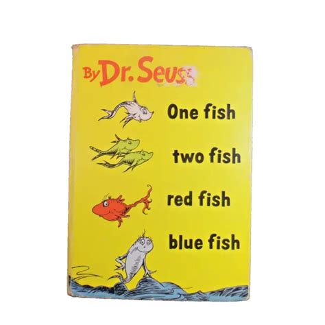 Un Poisson Deux Poissons Poisson Rouge Poisson Bleu Par Le Dr Seuss