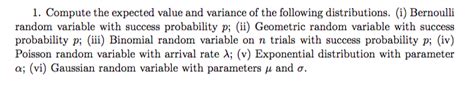 Solved Compute The Expected Value And Variance Of The Chegg