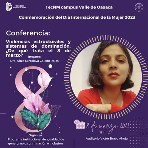 Conmemoración Del Día Internacional De La Mujer 2023 Tecnm I T