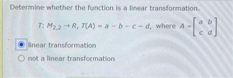 Solved Determine Whether The Function Is A Linear Chegg