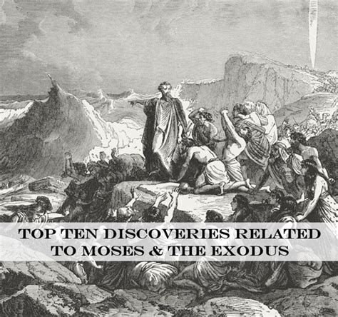 Top Ten Discoveries Related To Moses And The Exodus
