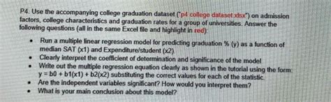 Solved P Use The Accompanying College Graduation Dataset Chegg
